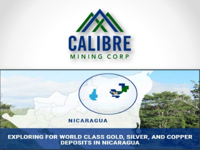 CALIBRE MINING Exploring for World-Class Gold, Silver and Copper ...